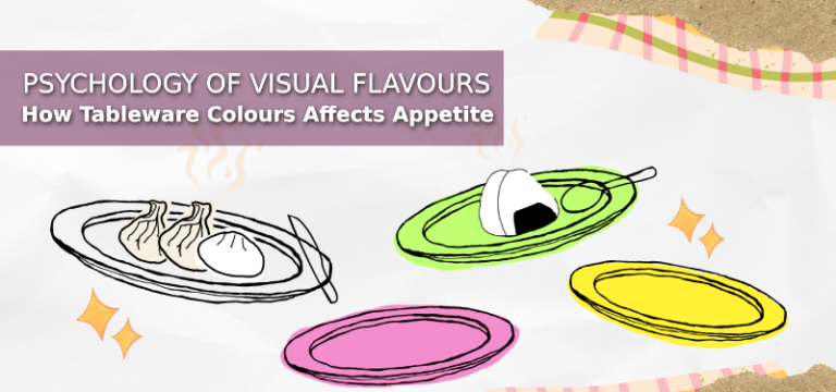 Psychology of Visual Flavours: How Tableware Colours Affect Appetite ...