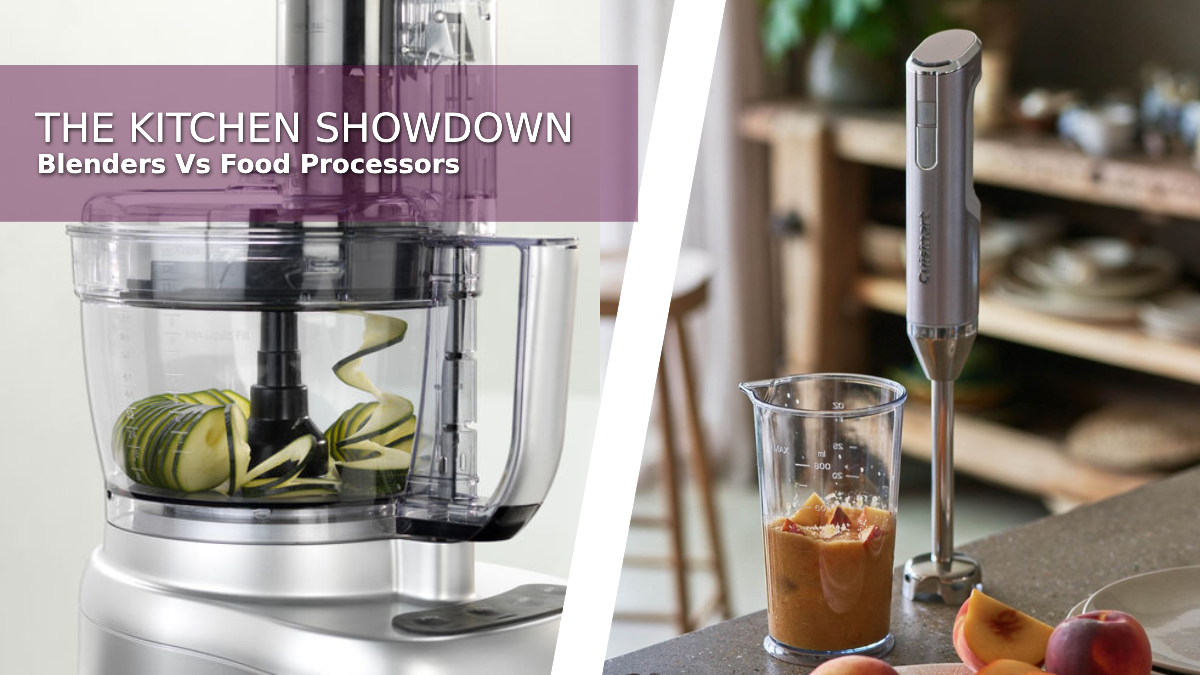 Kitchen Showdown: Blenders vs. Food Processors | ToTT Store Singapore